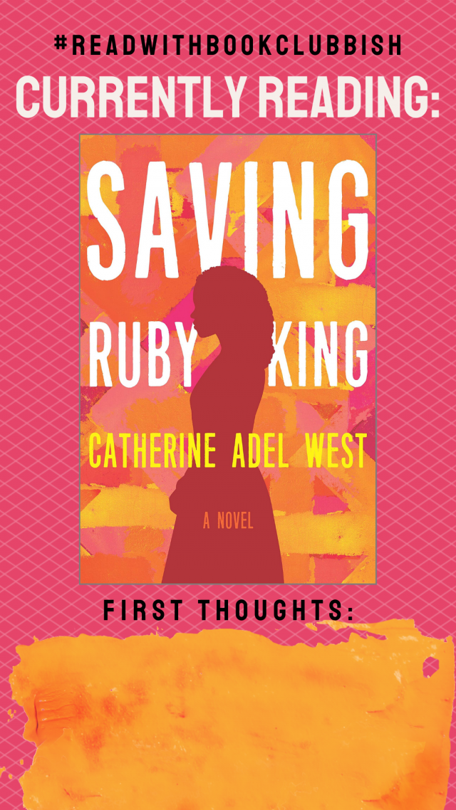 Read With BookClubbish: Saving Ruby King