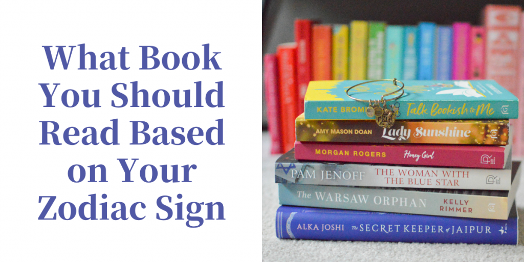 Here’s the Book You Should Read Based on Your Astrological Sign